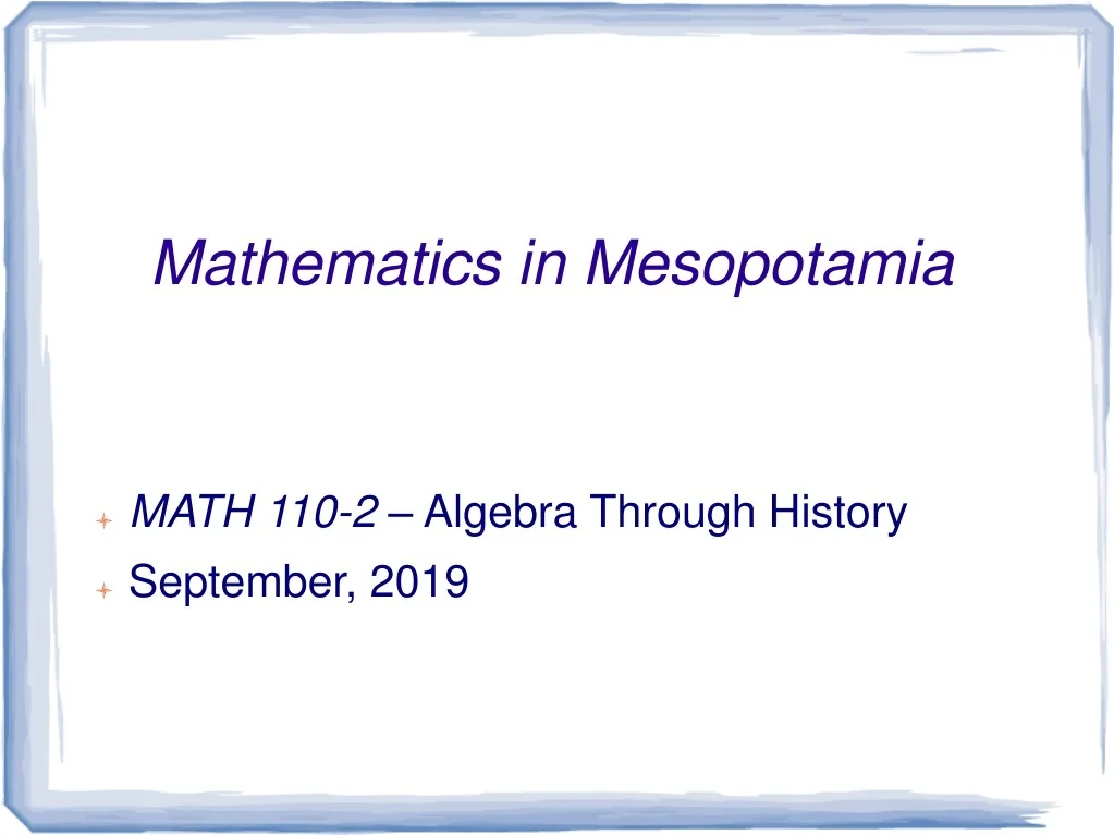 PPT - Mathematics in Mesopotamia PowerPoint Presentation, free download ...