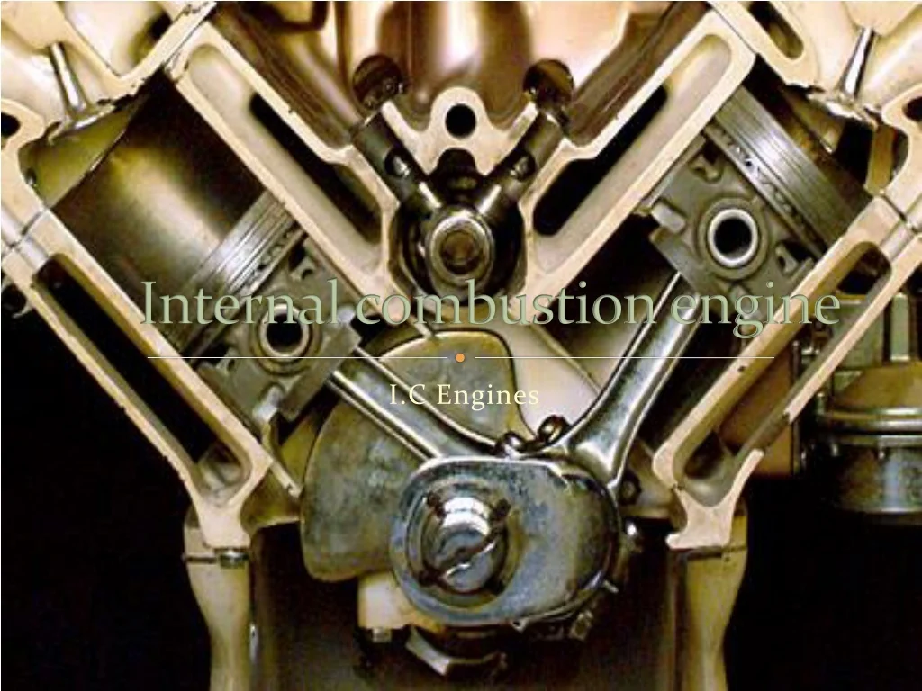 PPT - Understanding Internal Combustion Engines - A Comprehensive Guide ...