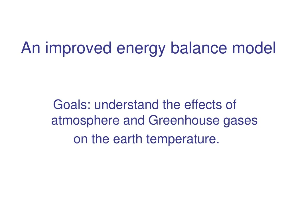 PPT - Comprehensive Earth Energy Balance Model Overview PowerPoint ...