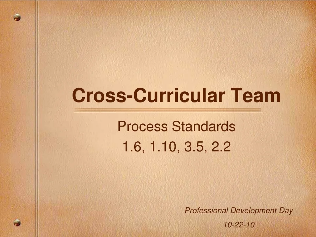 PPT - Effective Cross-Curricular Team Process Standards for ...