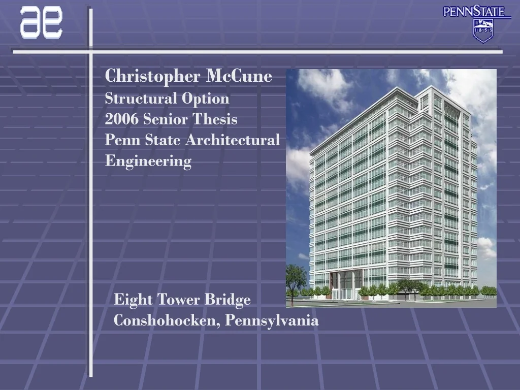 PPT - Christopher McCune Structural Option 2006 Senior Thesis Penn ...