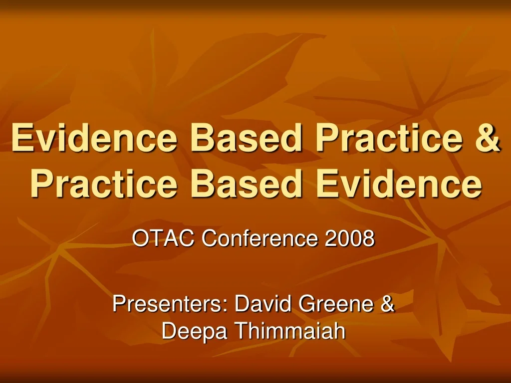 PPT - Evidence-Based Practice in Occupational Therapy: Finding ...