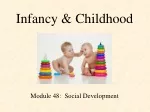 PPT - Developmental Milestones in Infancy and Childhood PowerPoint ...
