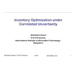 PPT - Managing uncertainty using robust optimization PowerPoint ...
