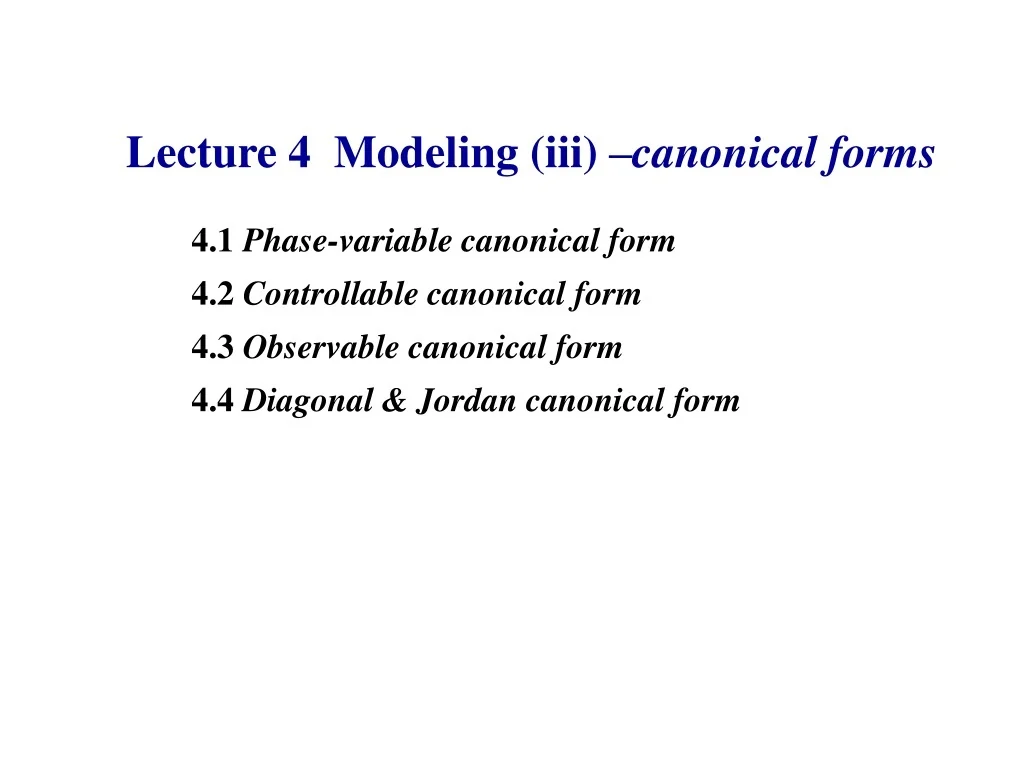 PPT - Canonical Forms in Modern Control Systems: Theory and Examples PowerPoint Presentation ...