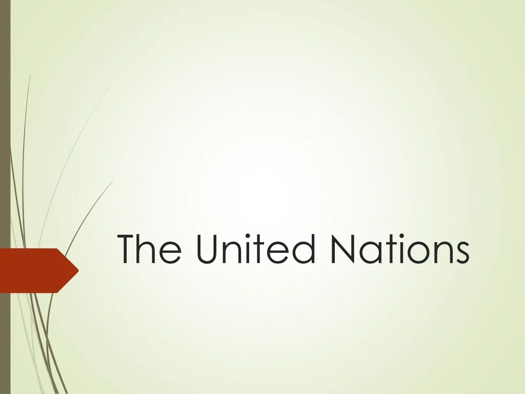 PPT - The United Nations PowerPoint Presentation, free download - ID ...