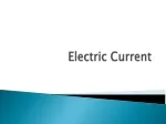PPT - Electric Current PowerPoint Presentation, free download - ID:5551539