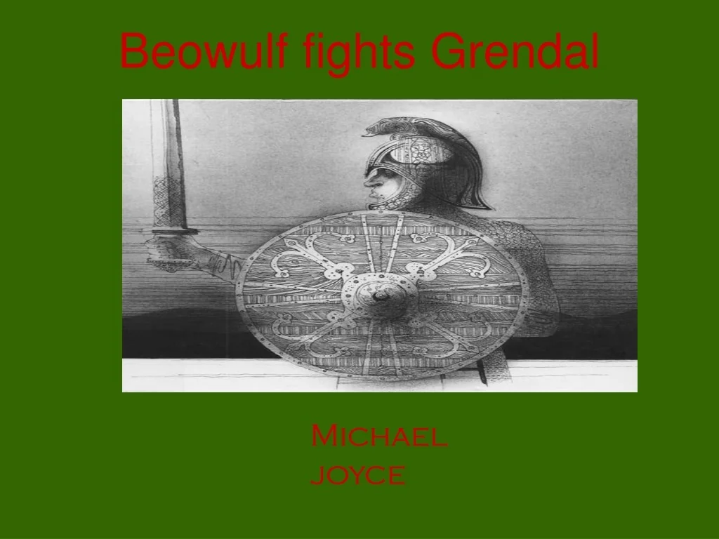 PPT - The Mighty Beowulf: Battle Against Grendel PowerPoint ...