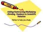 PPT - Adding and Subtracting Numbers in Scientific Notation PowerPoint ...