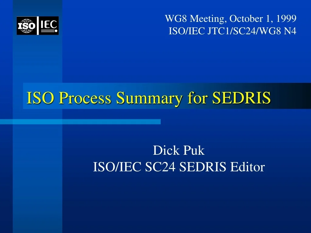 PPT - ISO Process Summary for SEDRIS PowerPoint Presentation, free ...
