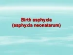 PPT - Birth asphyxia PowerPoint Presentation, free download - ID:1220440