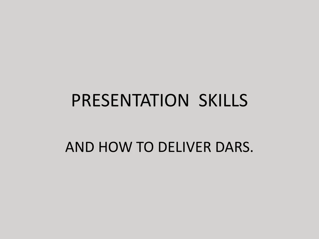 PPT - PRESENTATION SKILLS PowerPoint Presentation, free download - ID ...
