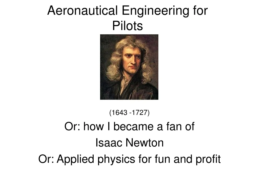 PPT - From Newton to Aeronautics: Understanding the Laws of Physics for ...