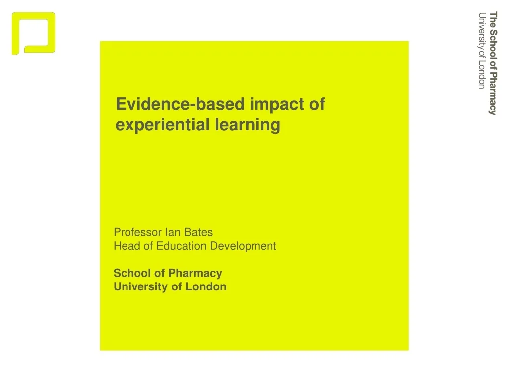 PPT - Evidence-based impact of experiential learning PowerPoint ...