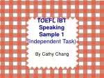 PPT - What is Toefl Speaking PowerPoint Presentation, free download ...