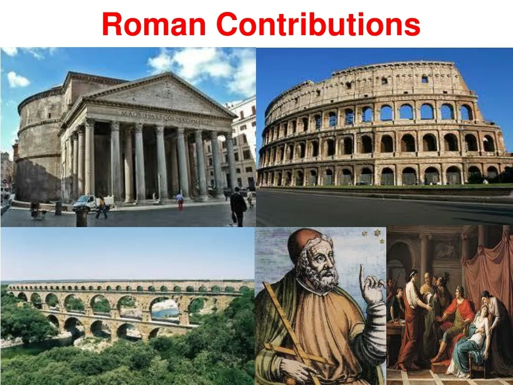 PPT - Roman Contributions to Western Civilization PowerPoint ...