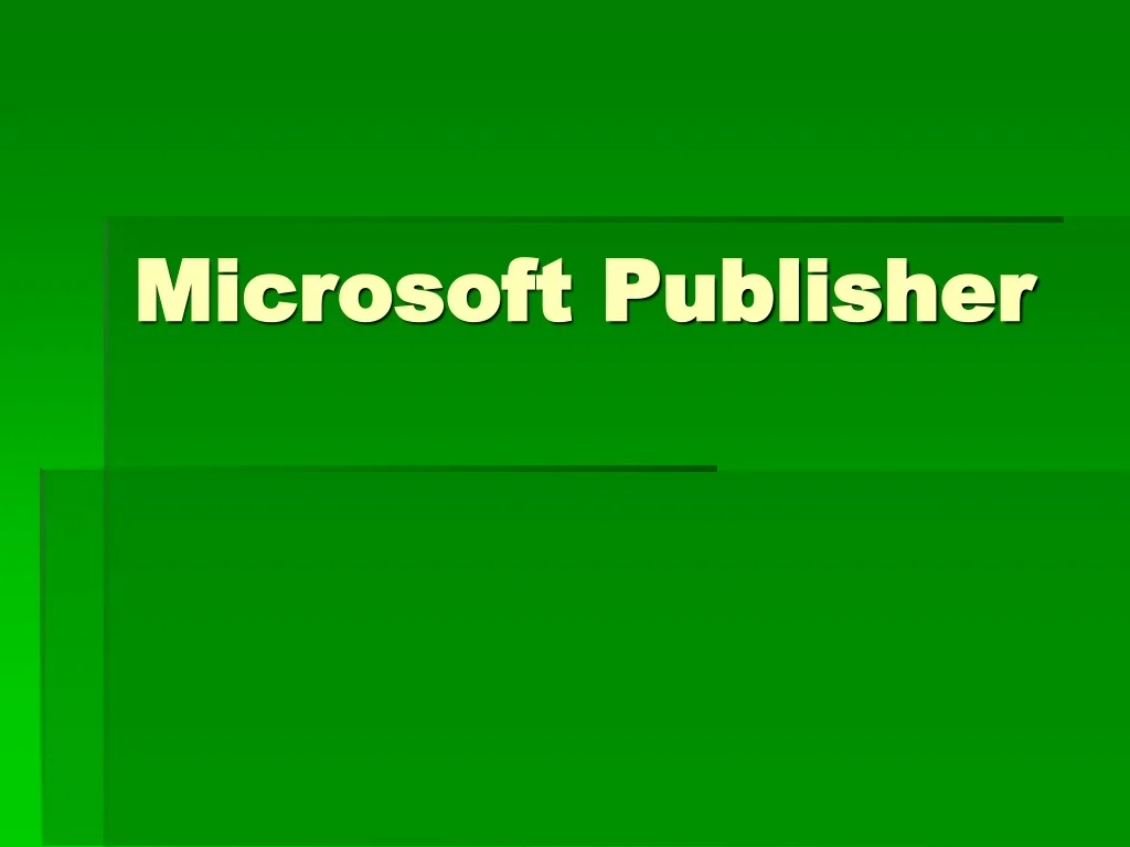 PPT - Microsoft Publisher PowerPoint Presentation, free download - ID ...