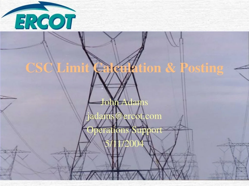 PPT - CSC Limit Calculation & Posting PowerPoint Presentation, free ...