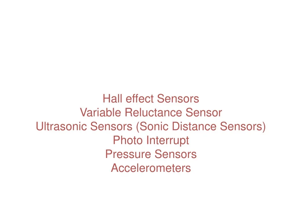 PPT - Hall effect Sensors Variable Reluctance Sensor Ultrasonic Sensors ...