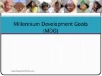 PPT - MILLENNIUM DEVELOPMENT GOALS (MDGs) PowerPoint Presentation, free ...