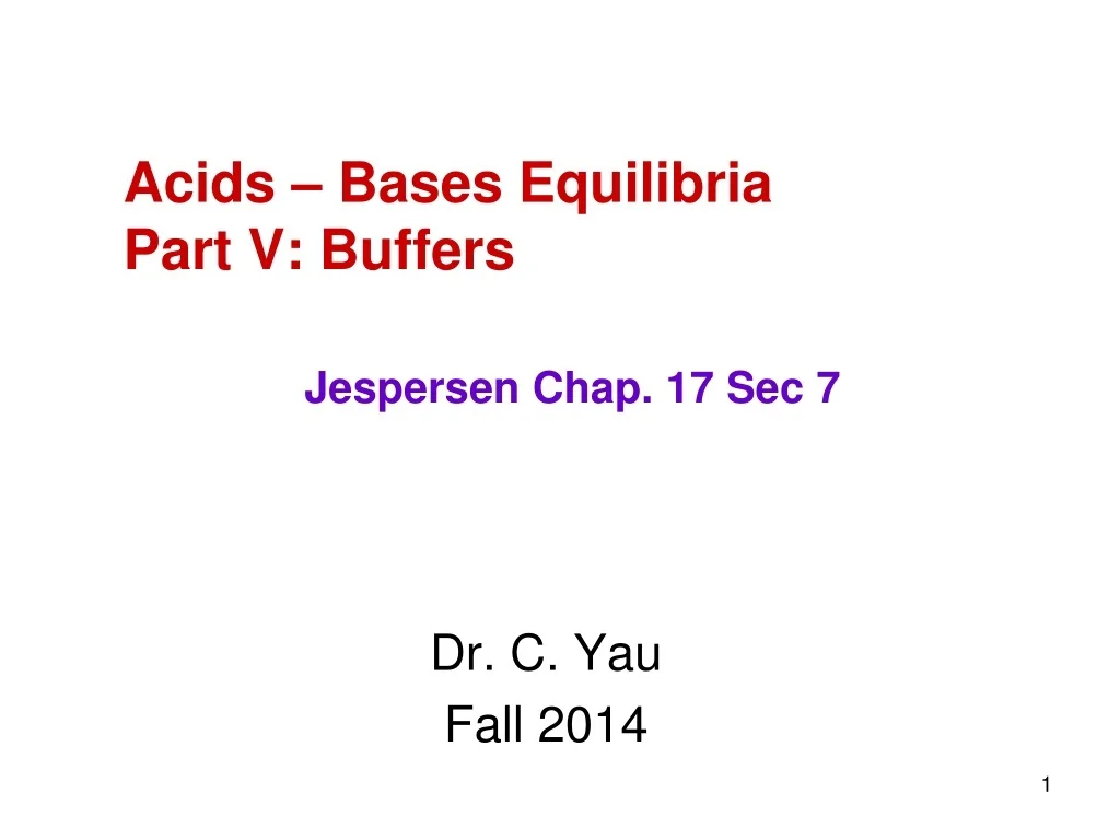 PPT - Buffers in Chemical Equilibria – Essential Concepts and ...