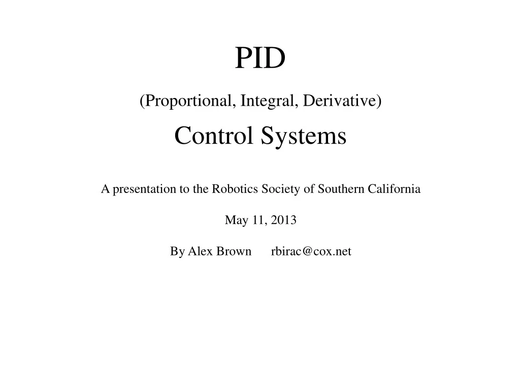 PPT - PID Control Systems: Practical Insights for Robotics PowerPoint ...