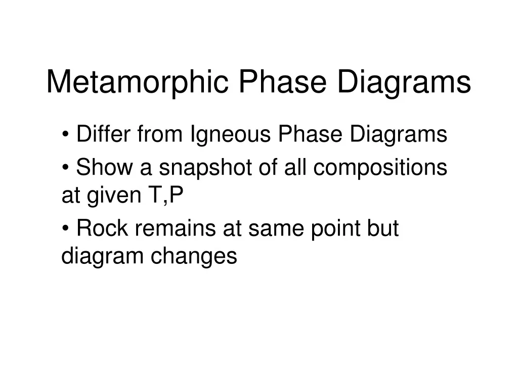 PPT - Unraveling Metamorphic Phase Diagrams: Key Components and ...