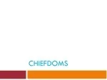 PPT - Chiefdoms and States PowerPoint Presentation, free download - ID ...