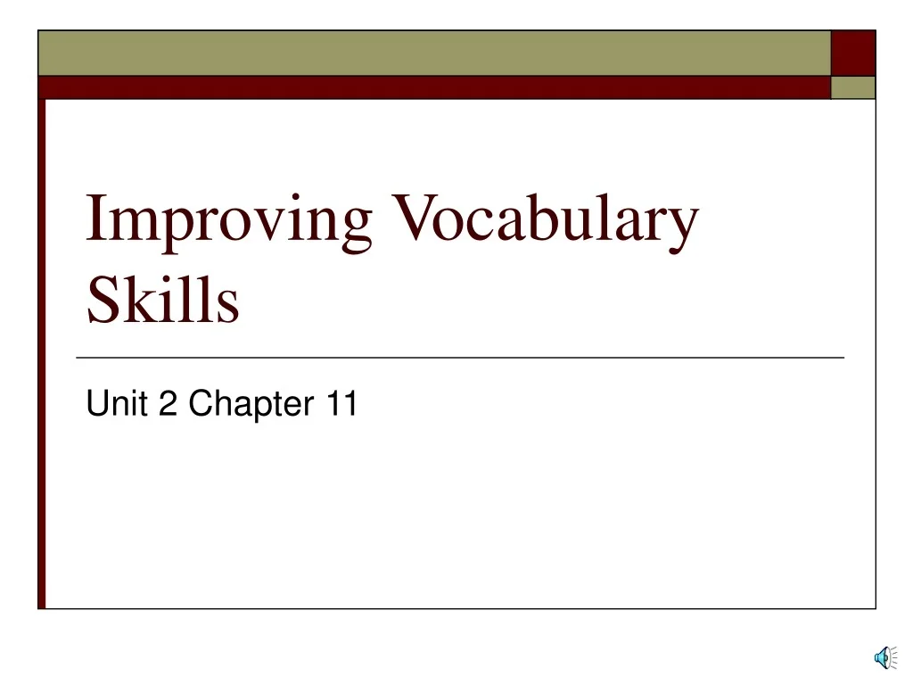 PPT - Building Strong Vocabulary Skills PowerPoint Presentation, free ...