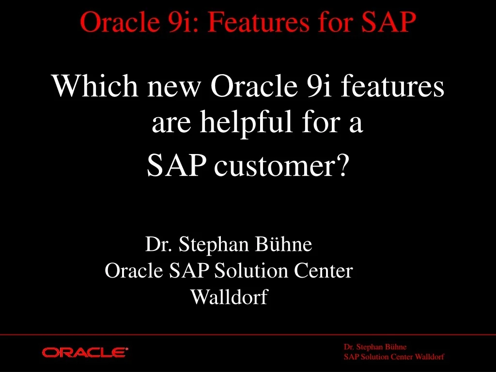 PPT - Enhanced Oracle 9i Features for SAP Customers PowerPoint ...