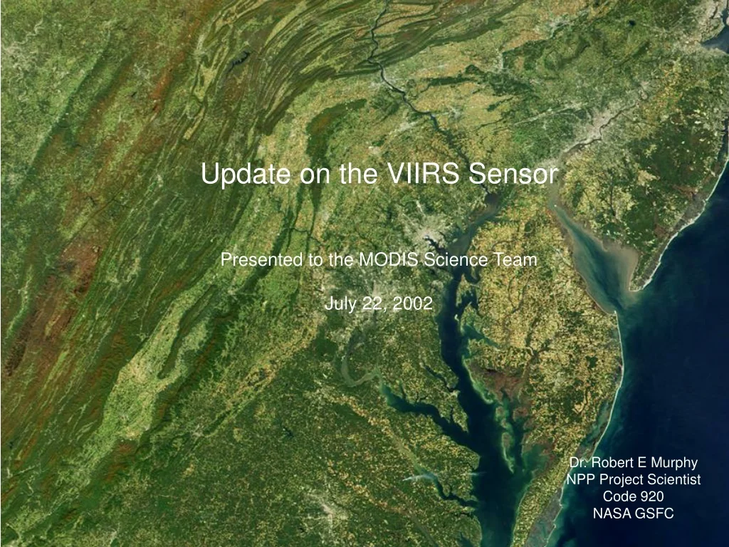 PPT - NPP & NPOESS Mission Update: VIIRS Sensor Briefing PowerPoint ...