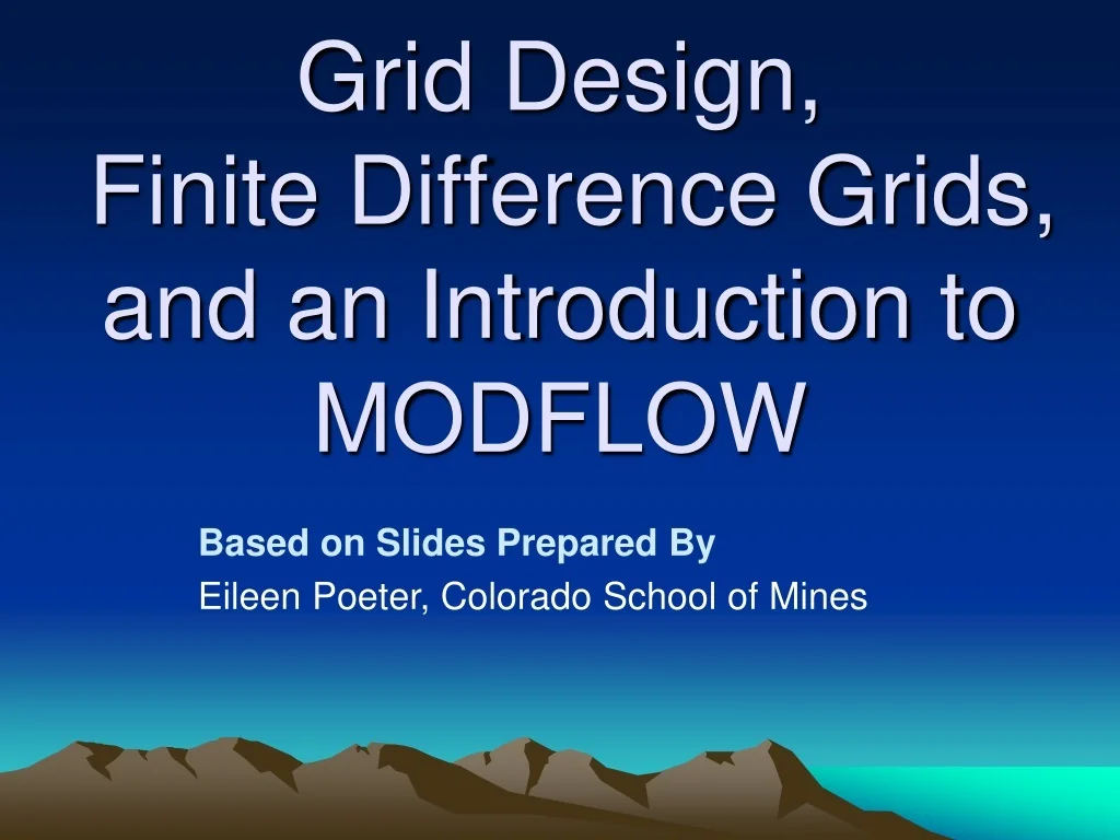 PPT - Grid Design & Finite Difference Grids Introduction PowerPoint ...