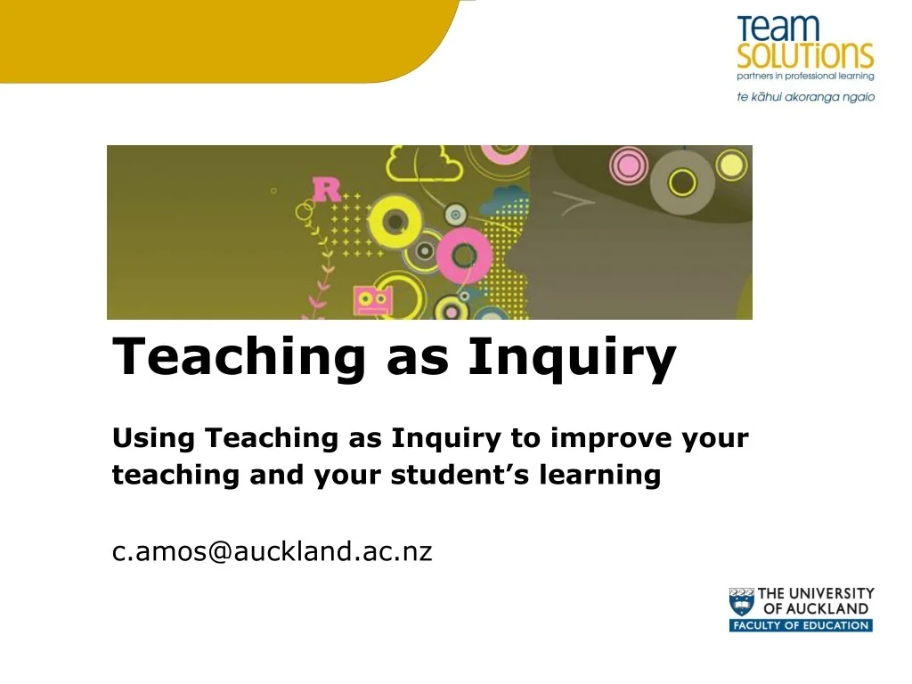 PPT - Teaching as Inquiry in New Zealand Curriculum - Enhancing ...