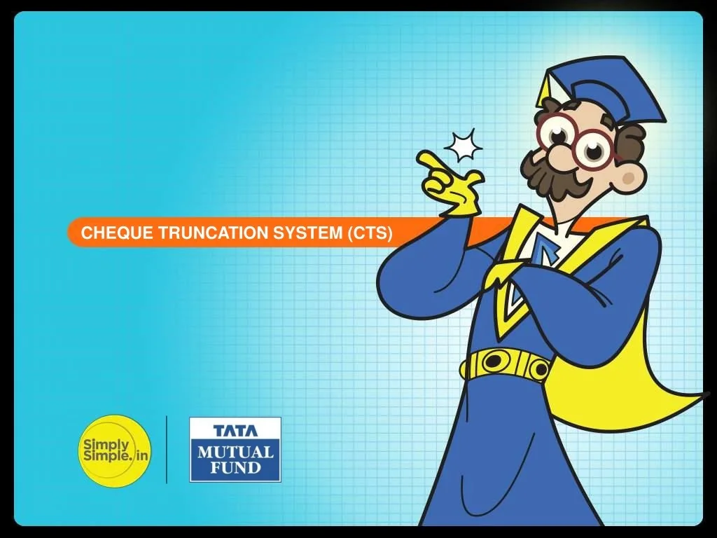 PPT - Cheque Truncation System (CTS) Benefits & Procedure PowerPoint ...