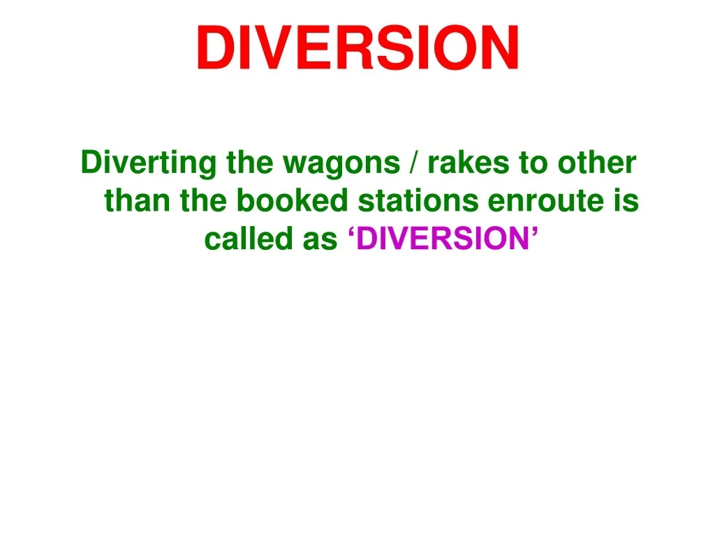 PPT - Railway Diversion Guidelines - Rules and Fees PowerPoint ...