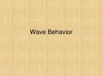 PPT - Wave Behavior PowerPoint Presentation, free download - ID:635079