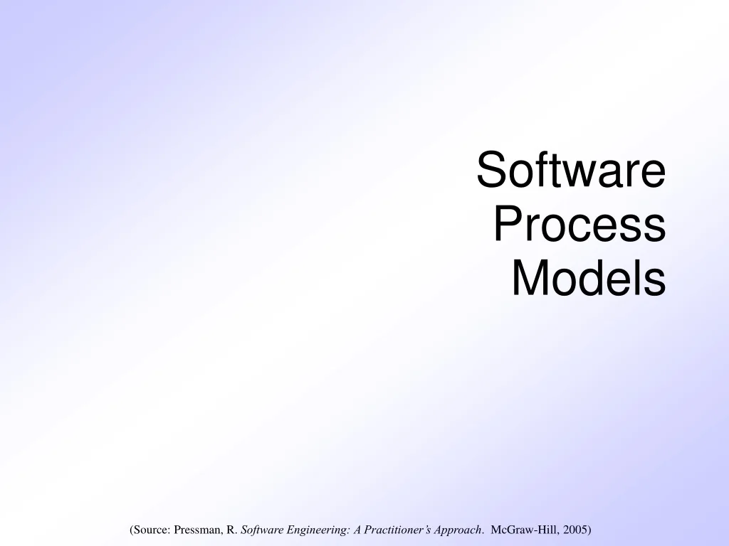 PPT - Software Process Models PowerPoint Presentation, free download ...