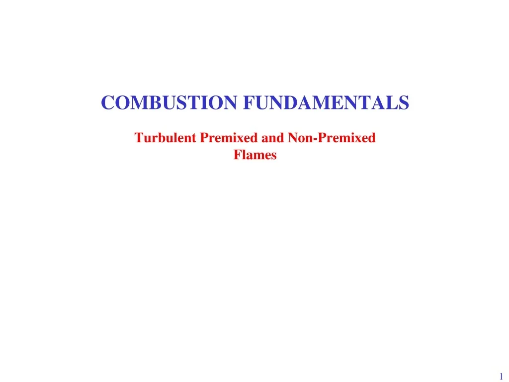 PPT - Turbulent Premixed Flames in Combustion Fundamentals PowerPoint ...