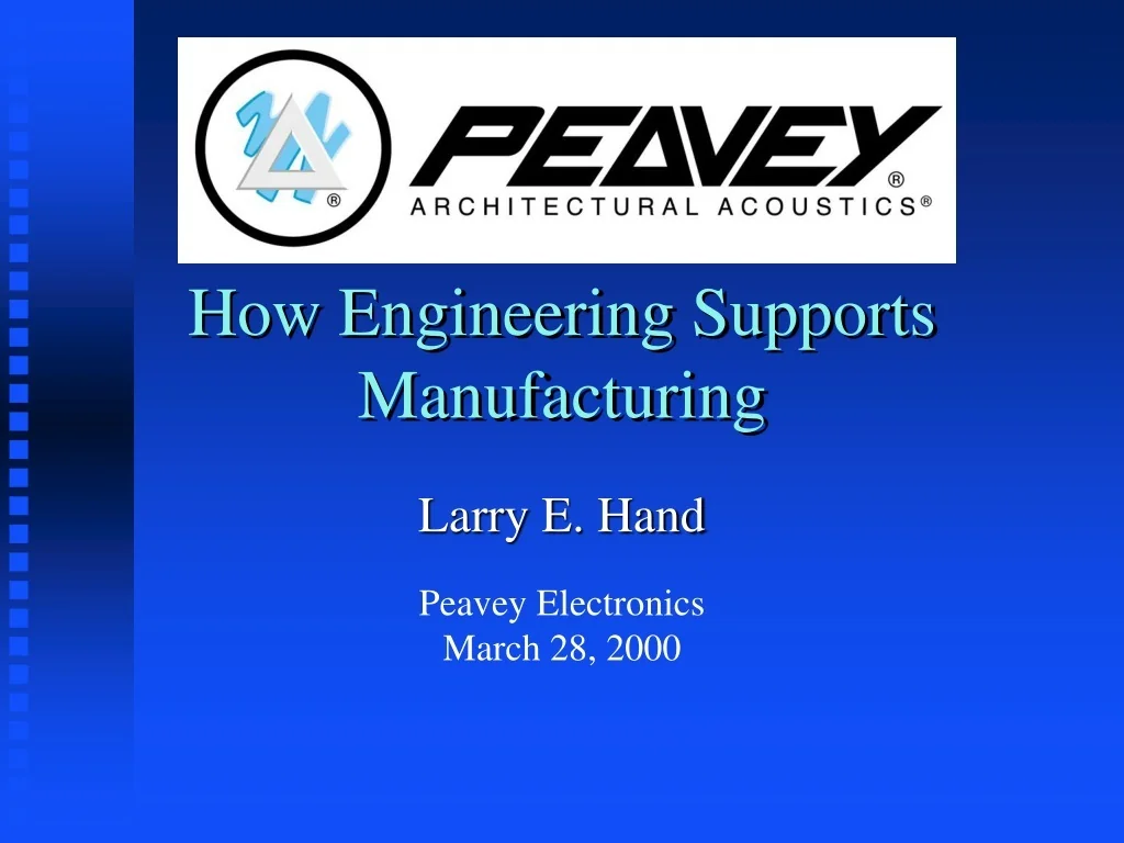PPT - Engineering Support in Manufacturing Processes PowerPoint ...