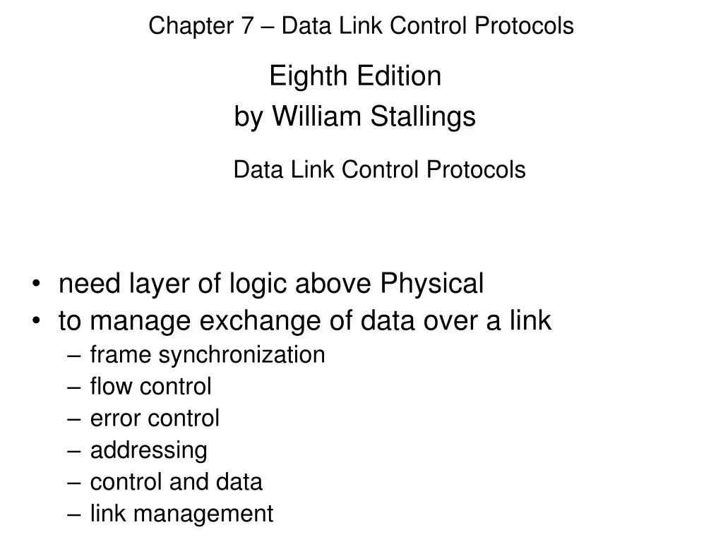 PPT - Chapter 7 – Data Link Control Protocols PowerPoint Presentation ...