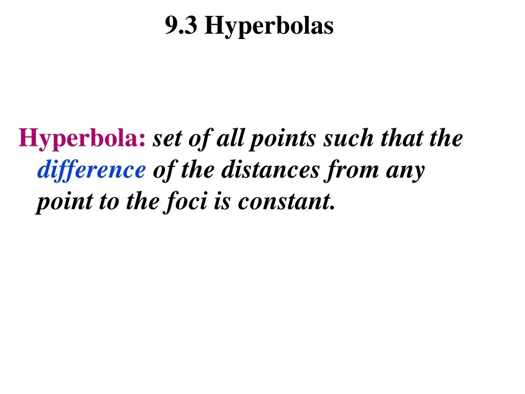 PPT - Hyperbolas: Equations, Characteristics, and Graphing PowerPoint ...
