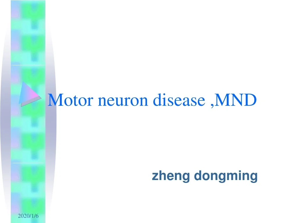 PPT - Motor Neuron Disease: Overview & Management PowerPoint ...