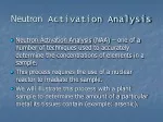PPT - Neutron Activation Analysis PowerPoint Presentation, free ...