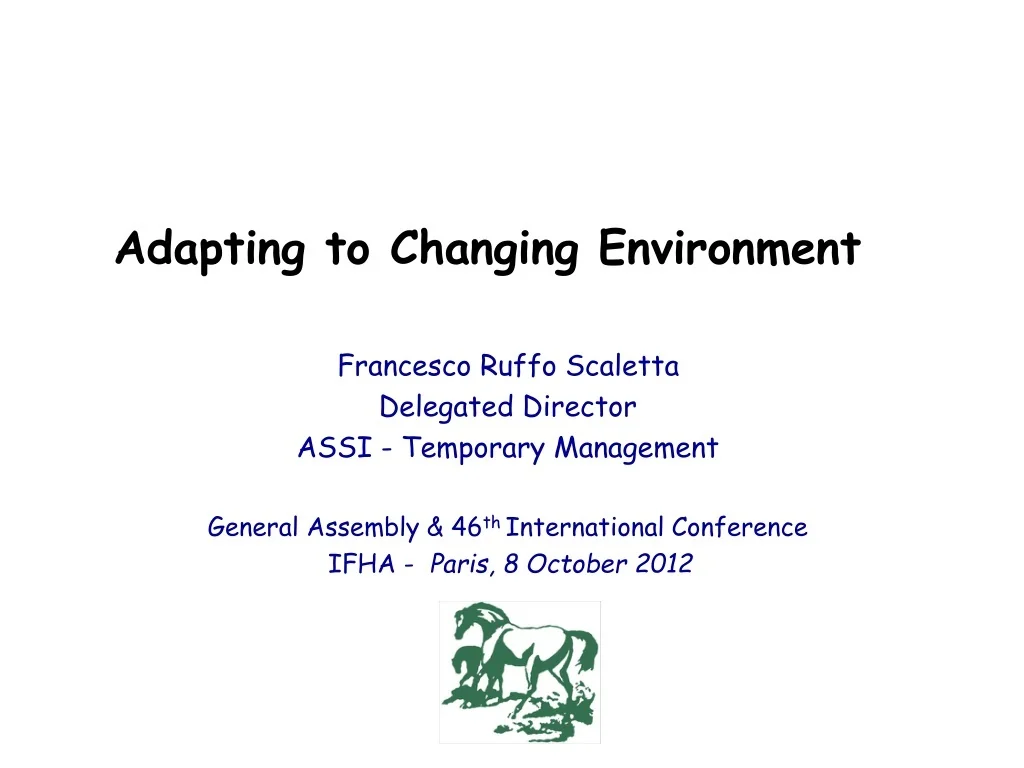 PPT - Adapting to Changing Environment PowerPoint Presentation, free ...