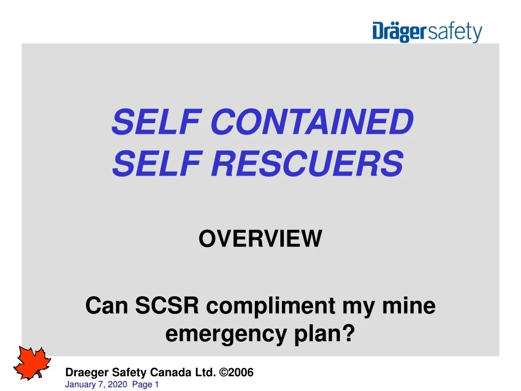 PPT - Self-Contained Self-Rescuers in Mine Emergency Plans PowerPoint ...