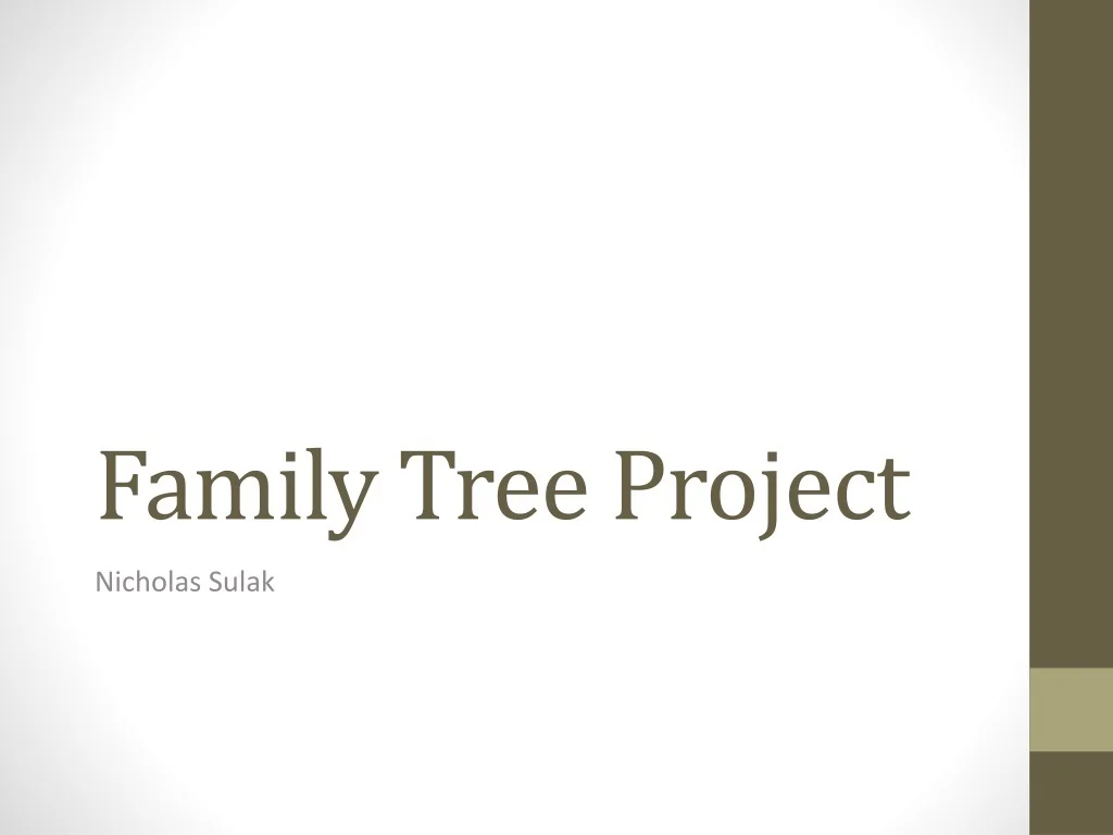 PPT - Sulak-Kraft Family Tree: A Tale of Generations | Exploring Our ...