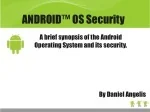 PPT - ANDROID OS Architecture PowerPoint Presentation, free download - ID:2670097