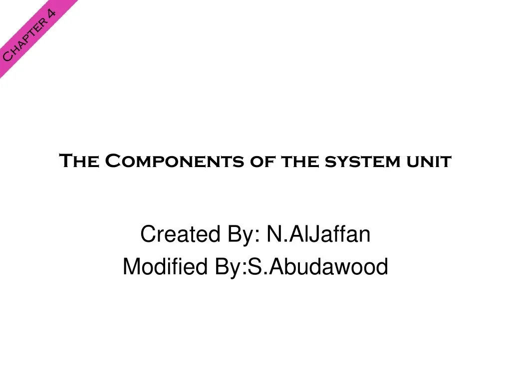 PPT - The System Unit Components PowerPoint Presentation, free download ...