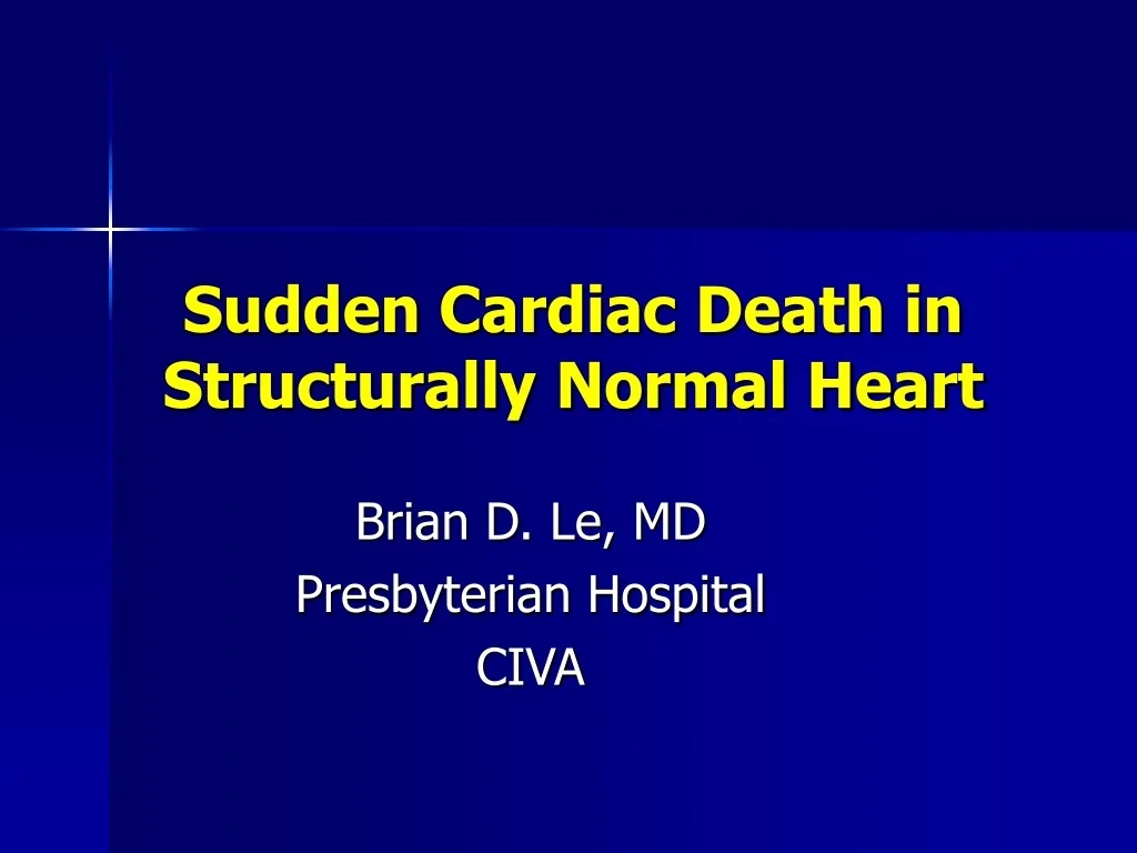 PPT - Sudden Cardiac Death in Normal Hearts PowerPoint Presentation ...