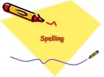 PPT - spelling PowerPoint Presentation, free download - ID:9182385